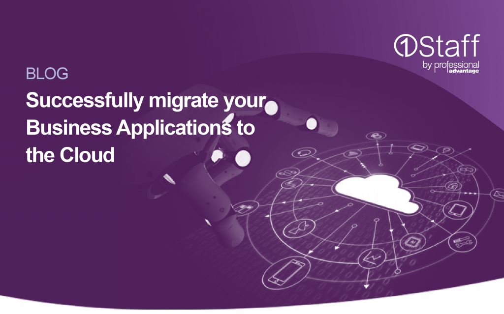 Successfully migrate your Business Applications to the Cloud Successfully migrate your Business Applications to the Cloud