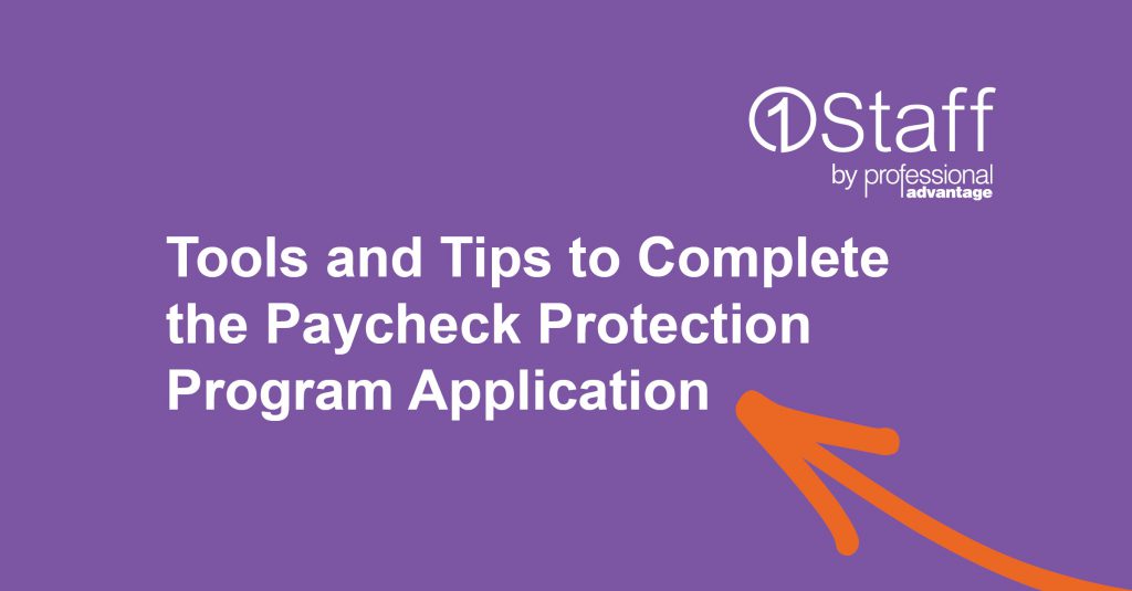 Tools and Tips to Complete the Paycheck Protection Program Application